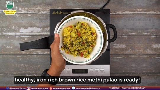 Pulao with Brown Rice | Brown rice pulao in pressure cooker | Methi ...